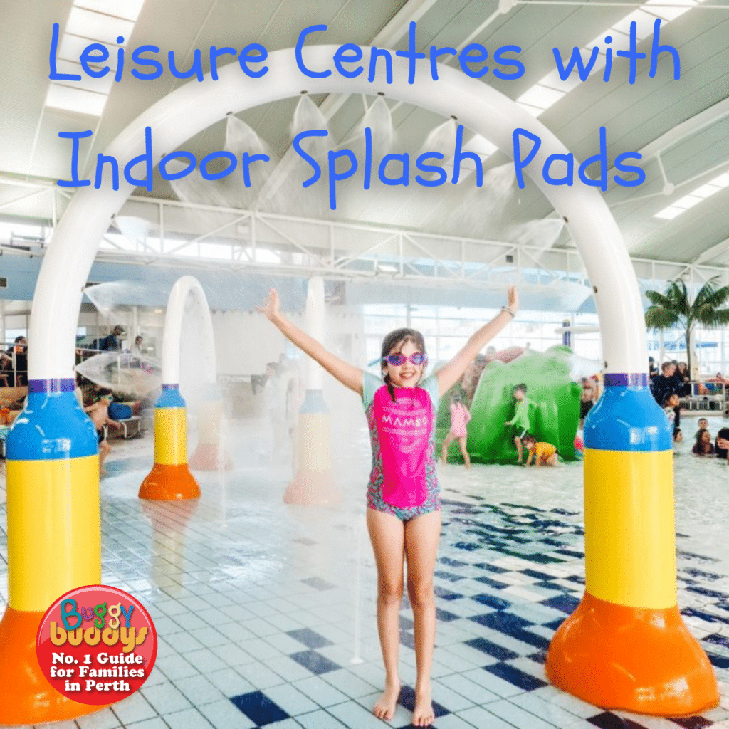 Perth Leisure Centres with Indoor Splash Pads for Kids